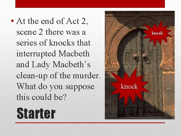 Macbeth Act 2 scene 3 At the end