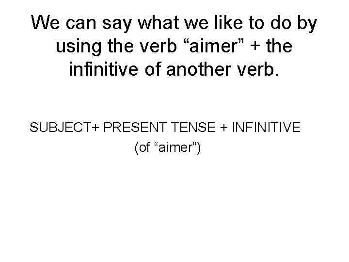 Verbe Infinitive What is an infinitive chanter manger