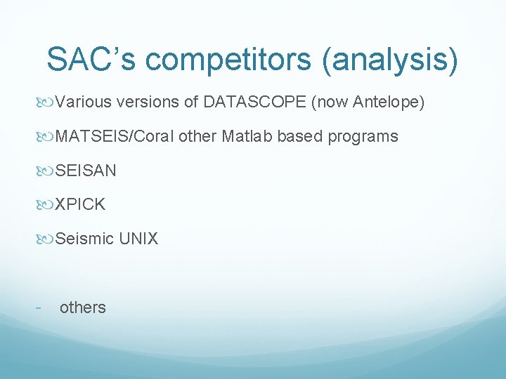 Seismic Analysis Code SAC Basic Data Manipulation SAC
