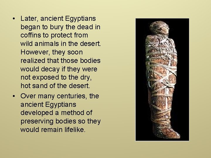 Ancient Egypt Mummification Burial Rituals Earliest forms of