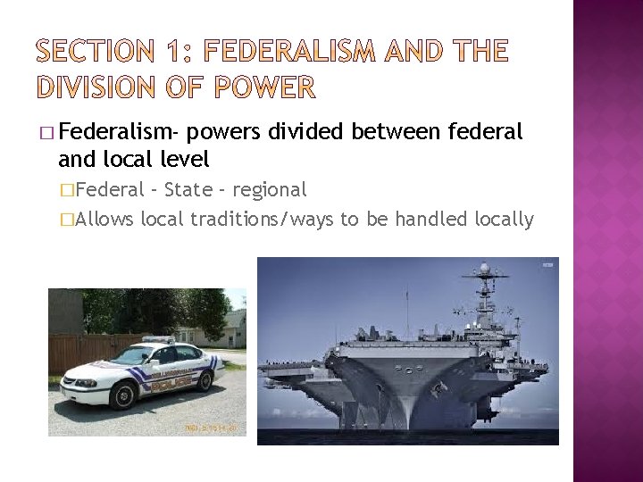 Federalism powers divided between federal and local level