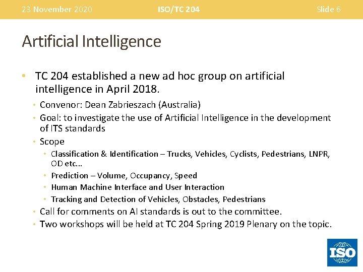 23 November 2020 ISOTC 204 Status Report CITS