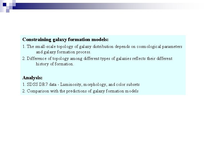 Melbourne 2009 11 18 Galaxy Clustering Topology Constraints