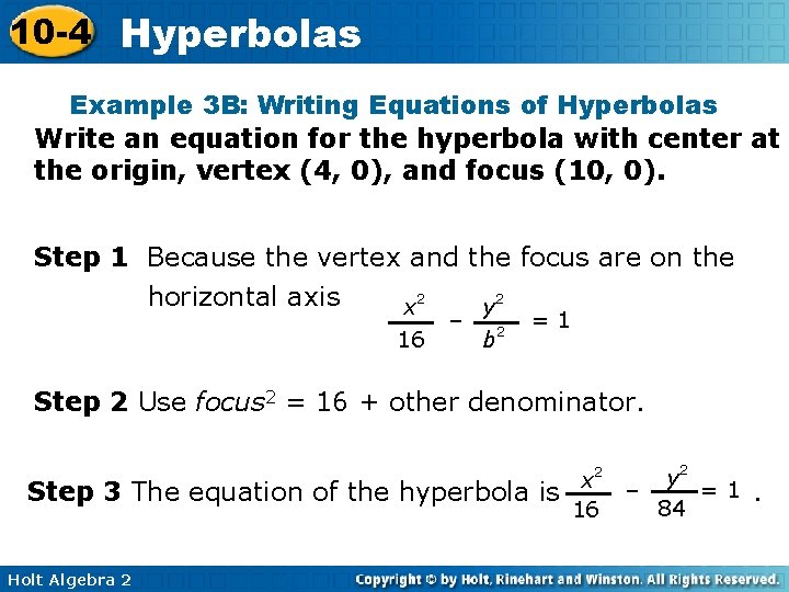 10 4 Hyperbolas Reminder Multiplying both sides of