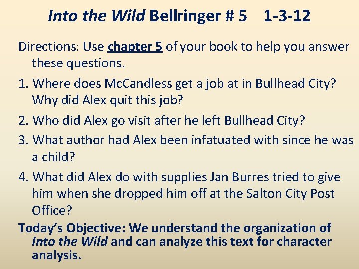 Into the Wild Bellringer 1 12 7 11