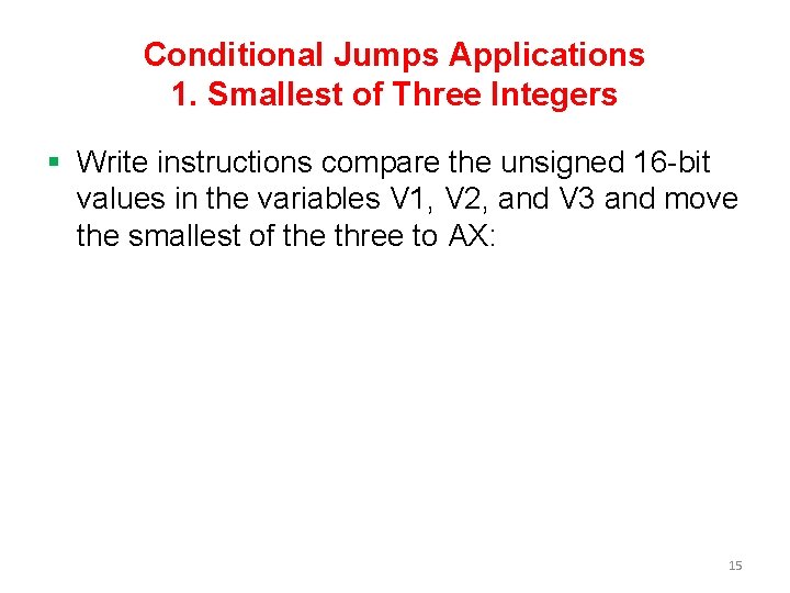 Conditional Processing Practice Questions 1 Book Chapter Assembly