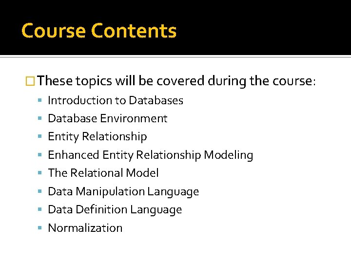Csc 1203 Introduction to Database Text Books Elmasri