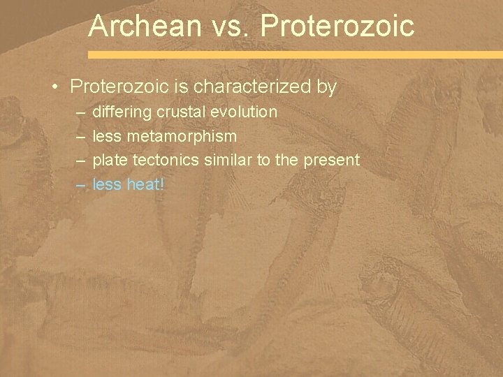 Chapter 9 Precambrian Earth History The Proterozoic Eon