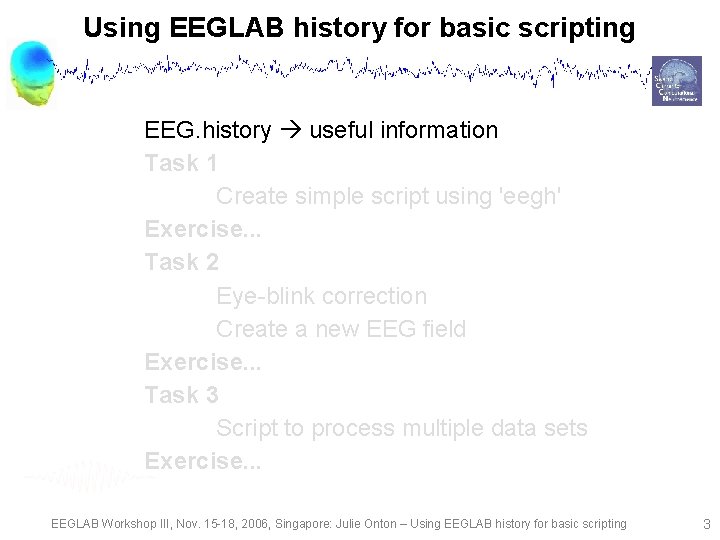 Using EEGLAB history for basic scripting EEG history