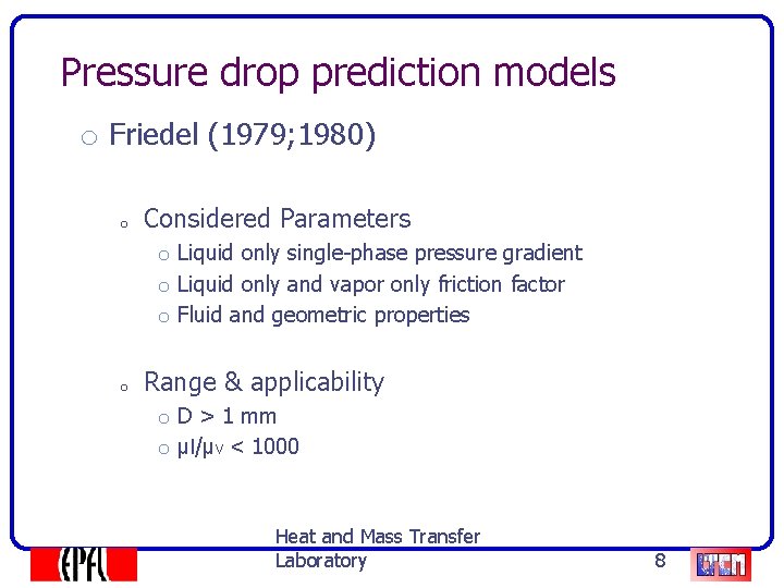 Condensation in mini and microchannels Hussein Dhanani Sebastian