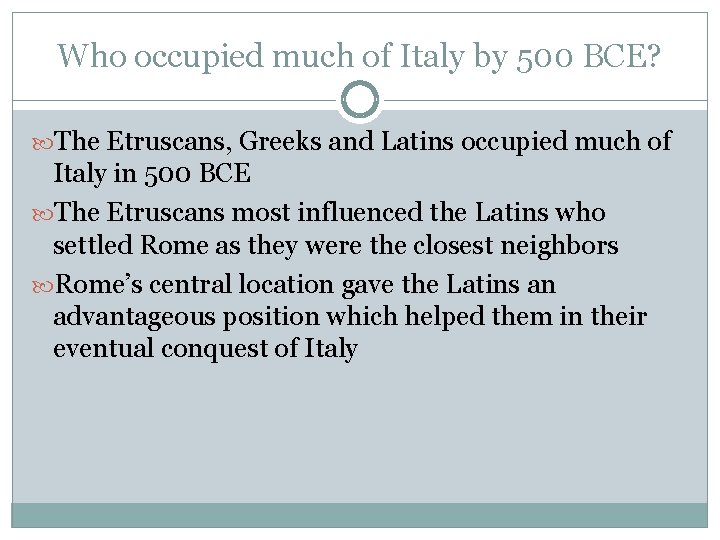 Romes Beginnings What Role did Geography play in