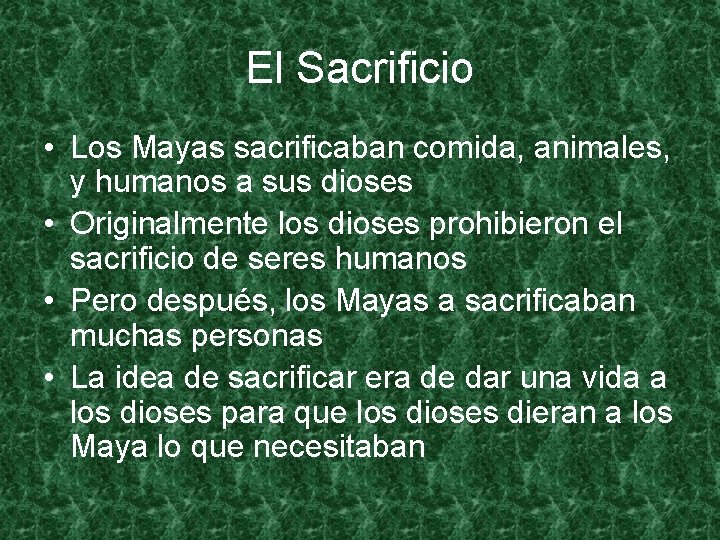 Los Mayas Los Mayas viven y haban vivido