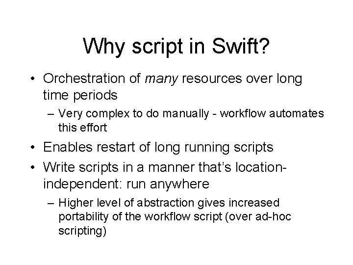 Introduction To Swift Parallel Scripting For Distributed Systems