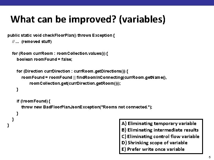 Variables and Java vs C 1 What can