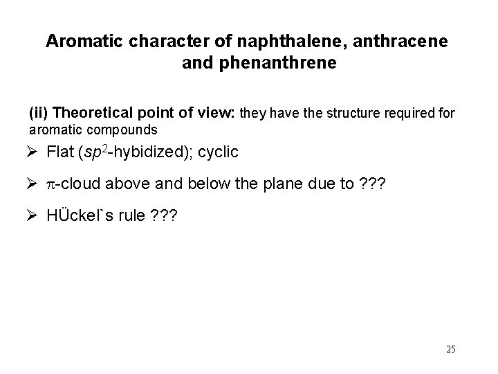 DAMIETTA UNIVERSITY CHEM323 Polynuclear Aromatic Hydrocarbon LECTURE 1