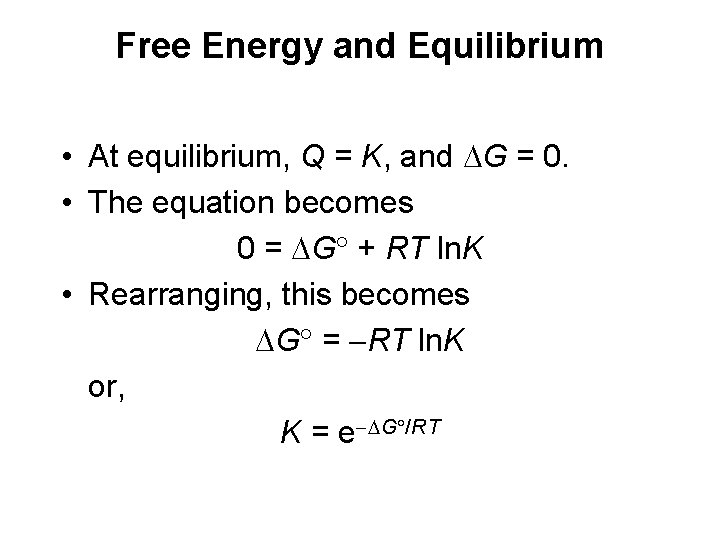 Thermodynamics Chapter 18 Free Energy and Equilibrium Note