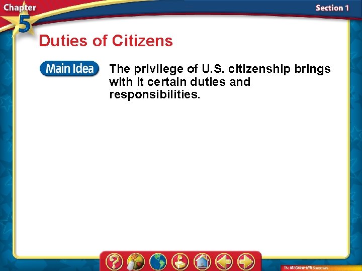 Chapter Introduction Section 1 Duties and Responsibilities Section