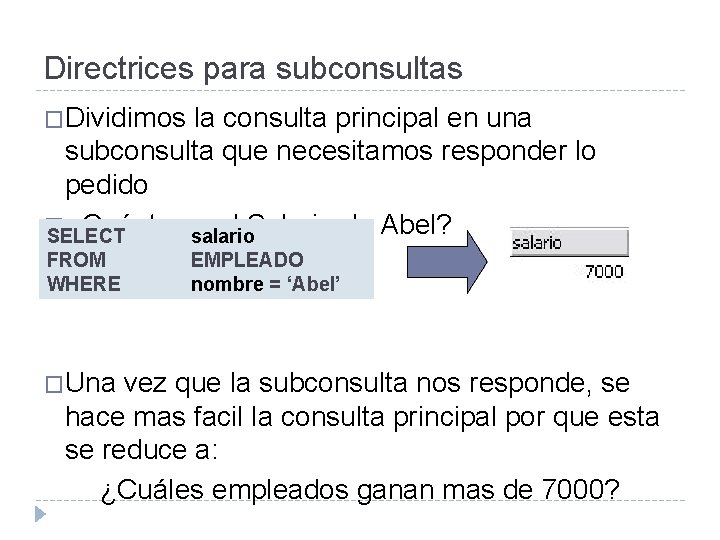 Bases de datos con MYSQL CUARTA SESION Subconsultas