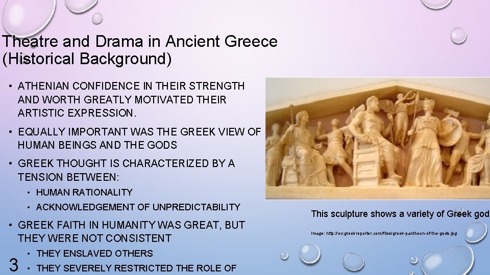 Theatre and Drama in Ancient Greece Historical Background