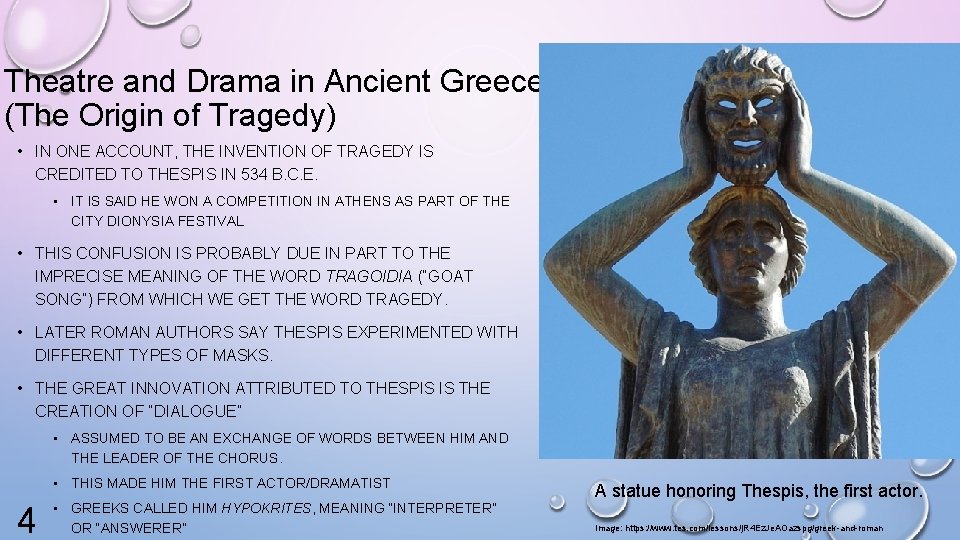 Theatre and Drama in Ancient Greece Historical Background