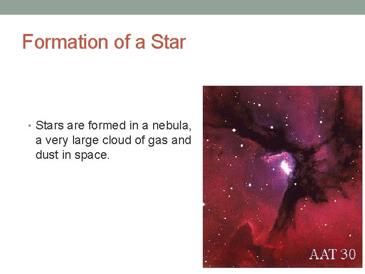 THE LIFE CYCLE OF A STAR Objective I