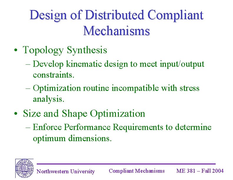 Compliant Mechanisms Presented By Ravi Agrawal Binoy Shah