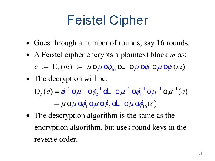 Modern Block Ciphers CSE 651 Introduction to Network
