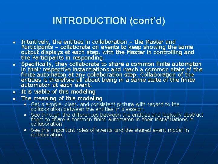 Collaboration Entities on Deterministic Finite Automata Minjun Wang