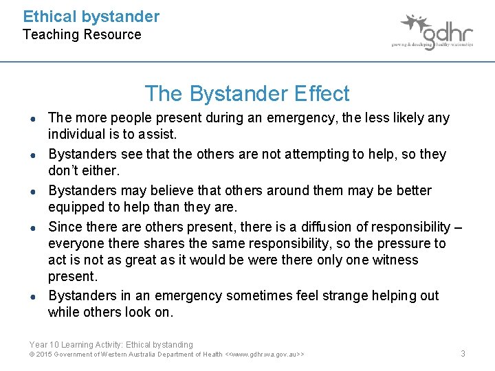 Ethical bystander Teaching Resource Year 10 Learning Activity