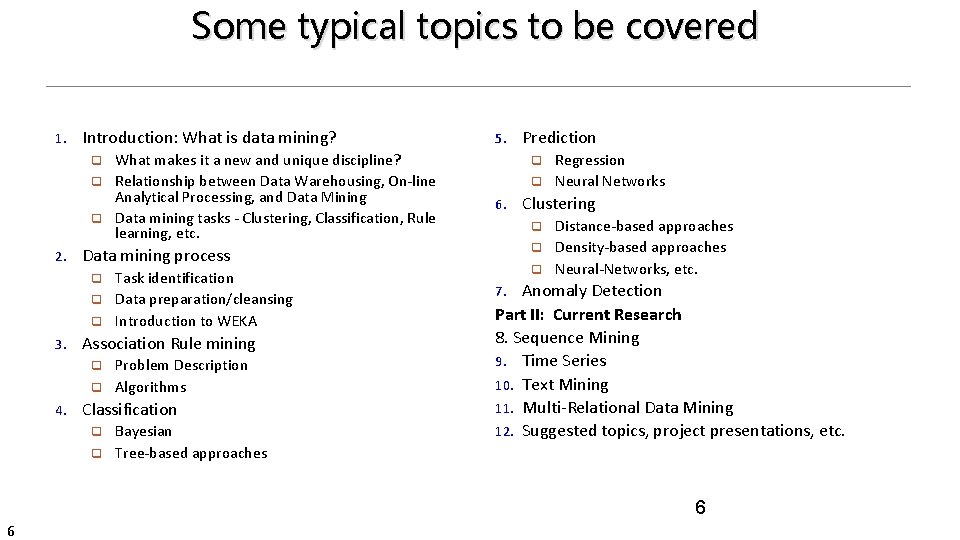 Data Mining Lect 1 Introduction based on Han