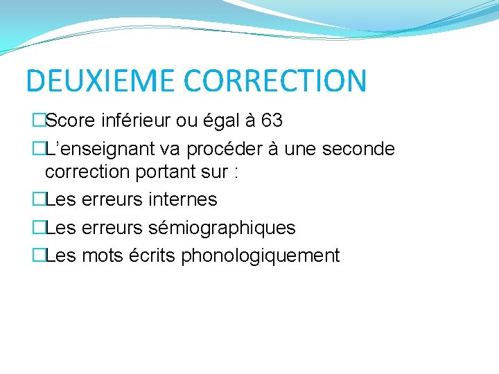 DICTEE DU REPERDYS PREMIERE CORRECTION tablissement du score