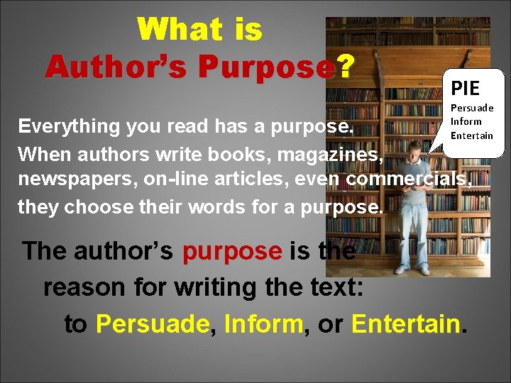 All you need to know about Authors Purpose
