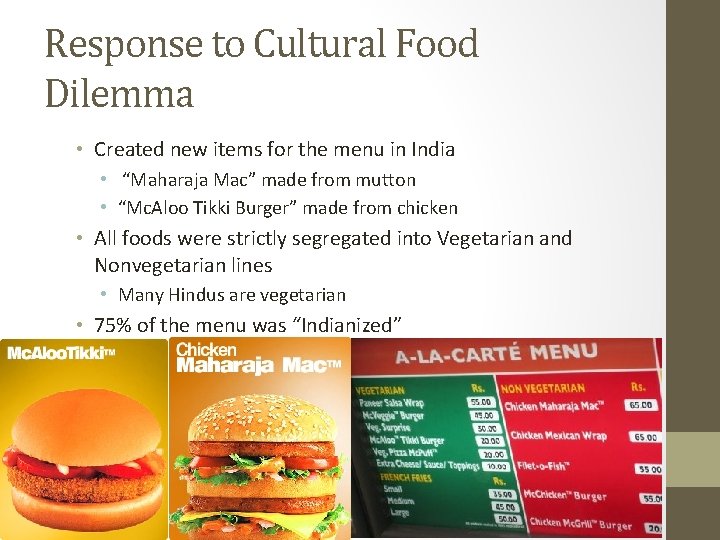 Differences in Culture Mc Donalds in India By