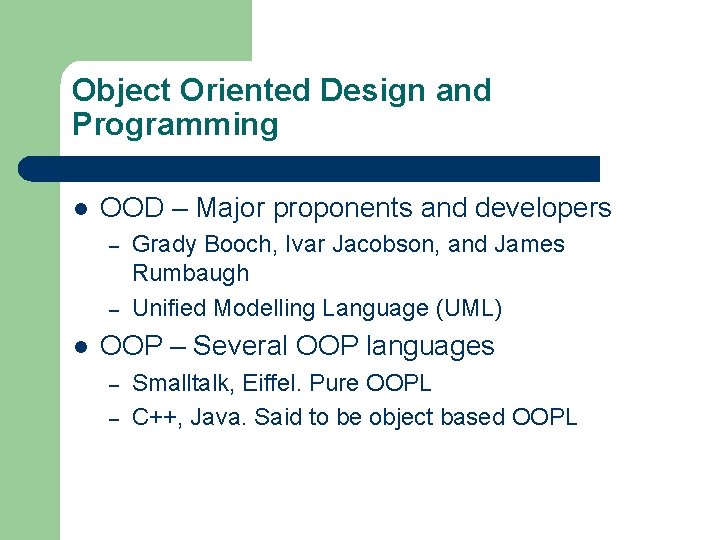 Object Oriented Design and Programming Alan Goude Email