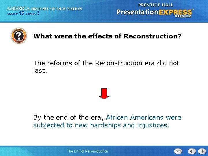 Chapter 16 Section 3 Objectives Explain why support