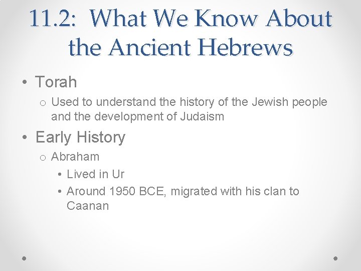 Chapter 11 The Ancient Hebrews and the Origins