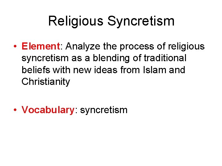 6 Early African Societies Standard Describe the diverse