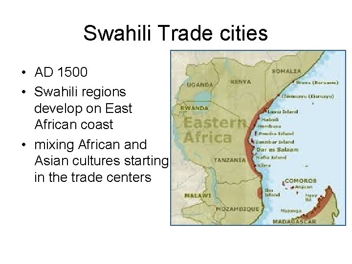 6 Early African Societies Standard Describe the diverse