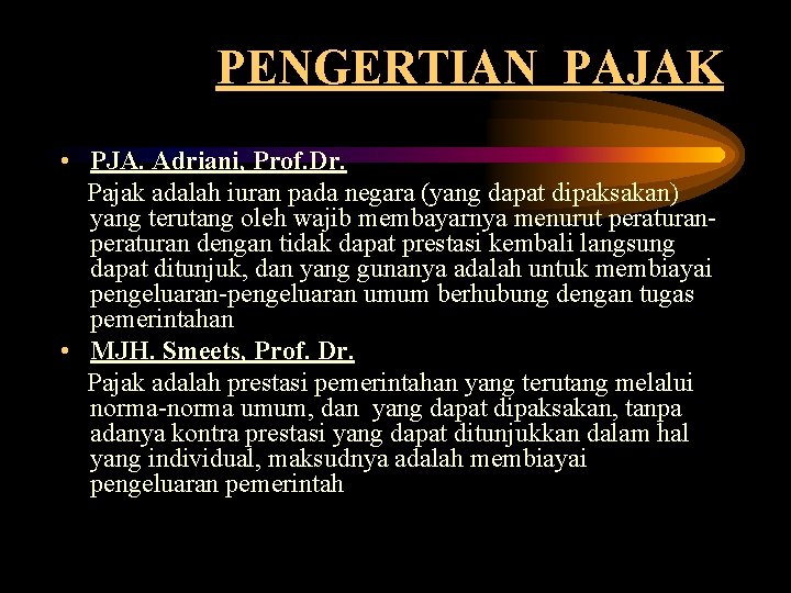 Pertemuan 1 sesi 1 HUKUM PAJAK BAMBANG KESIT