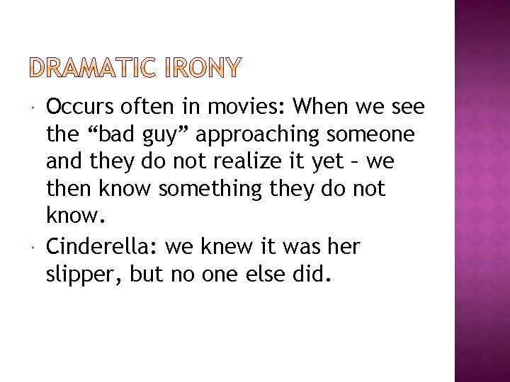 Oedipus Rex Dramatic Irony Verbal Irony like sarcasm