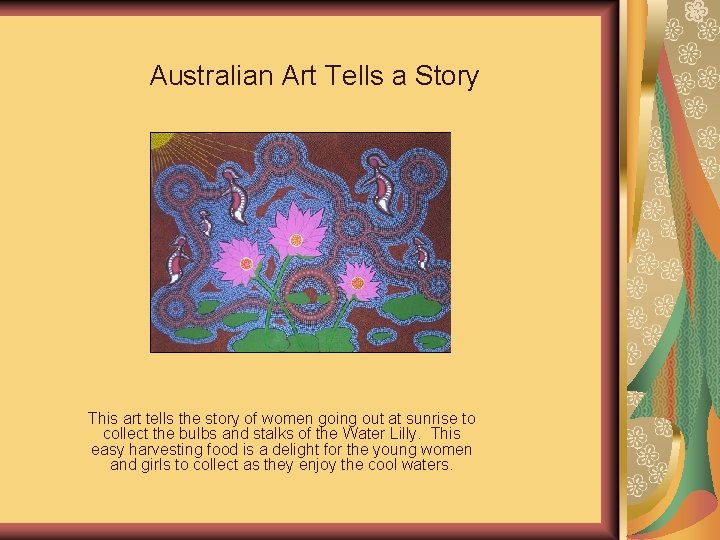 Aboriginal Art work The cultural art of the