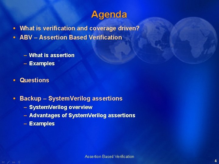 Assertion Based Verification The Design and Verification Gap