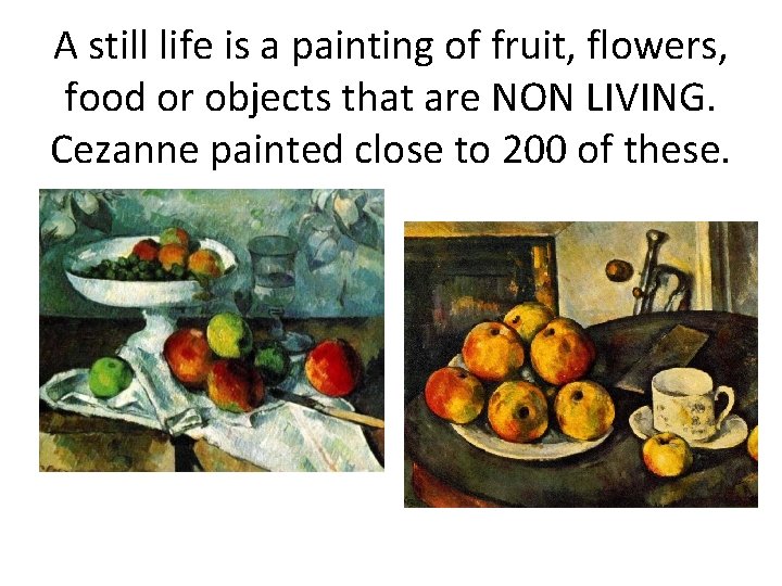 Paul Cezanne The Apples Cezanne was born in