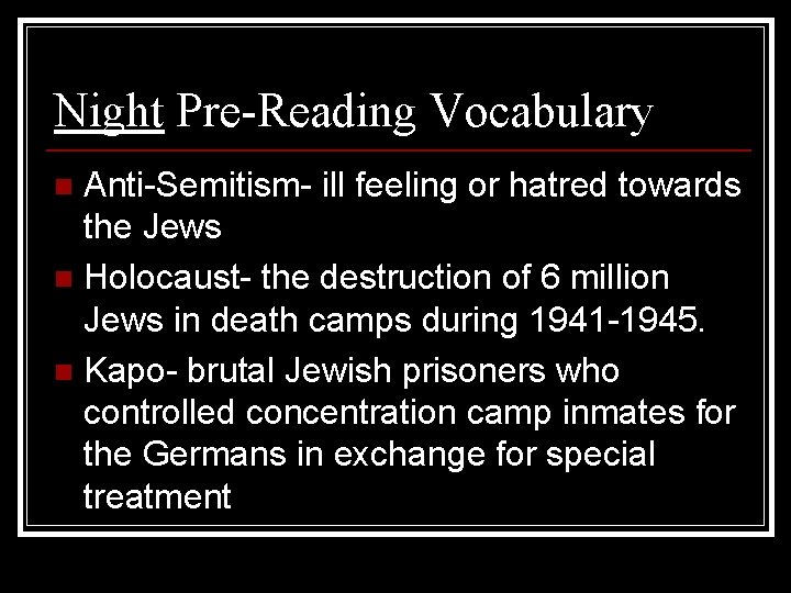 Night by Elie Wiesel Prereading Vocabulary By Ms