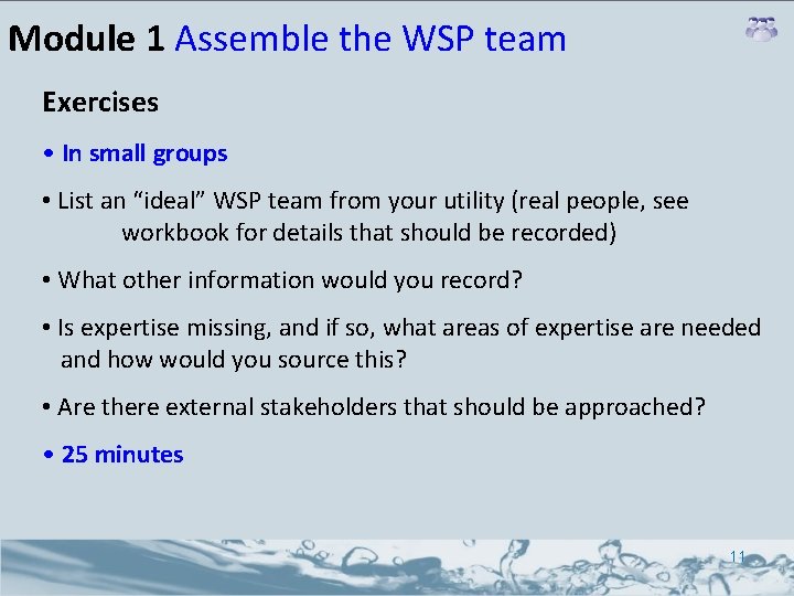 1 Module 1 Assemble the WSP team Session