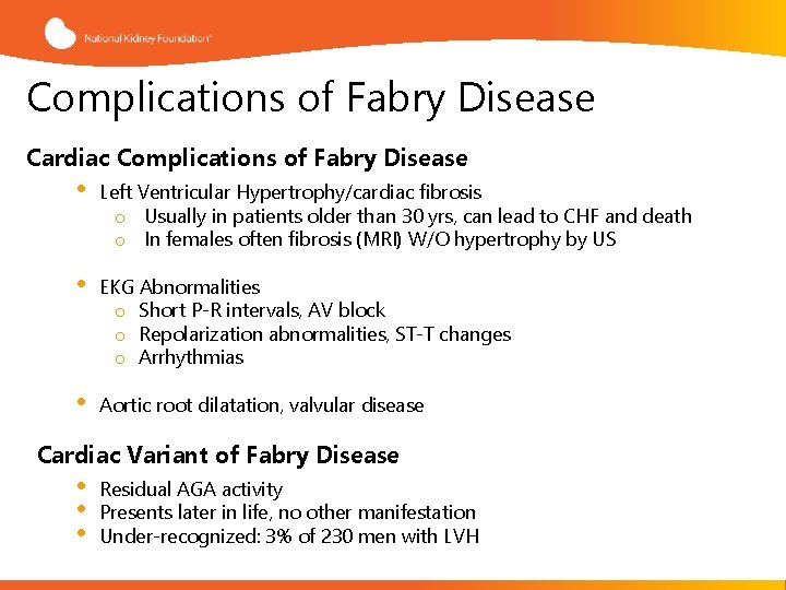 Evaluation and Management of Fabry Disease Supported by