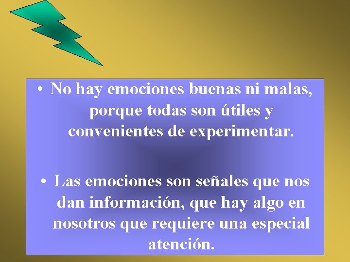 OBJETIVOS Manejar de forma ms efectiva nuestras emociones