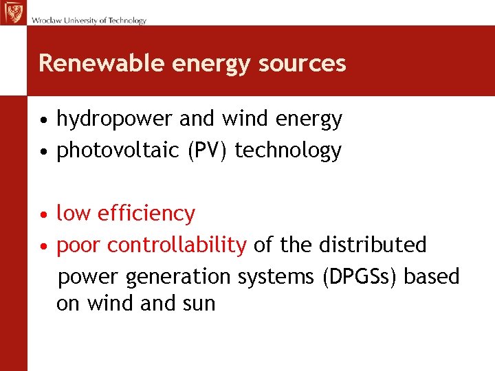 Control and Grid Synchronization for Distributed Power Generation