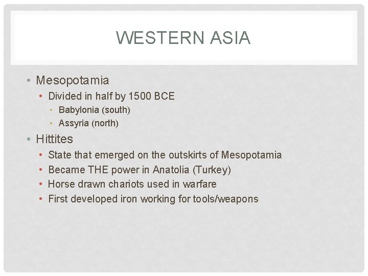 THE MEDITERRANEAN AND MIDDLE EAST 2000 500 BCE