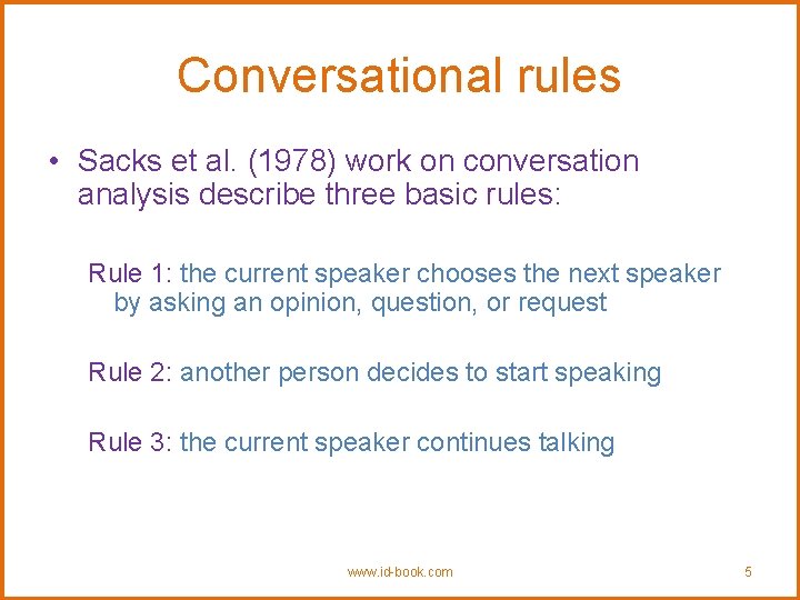 Chapter 4 SOCIAL INTERACTION Overview Being social Face
